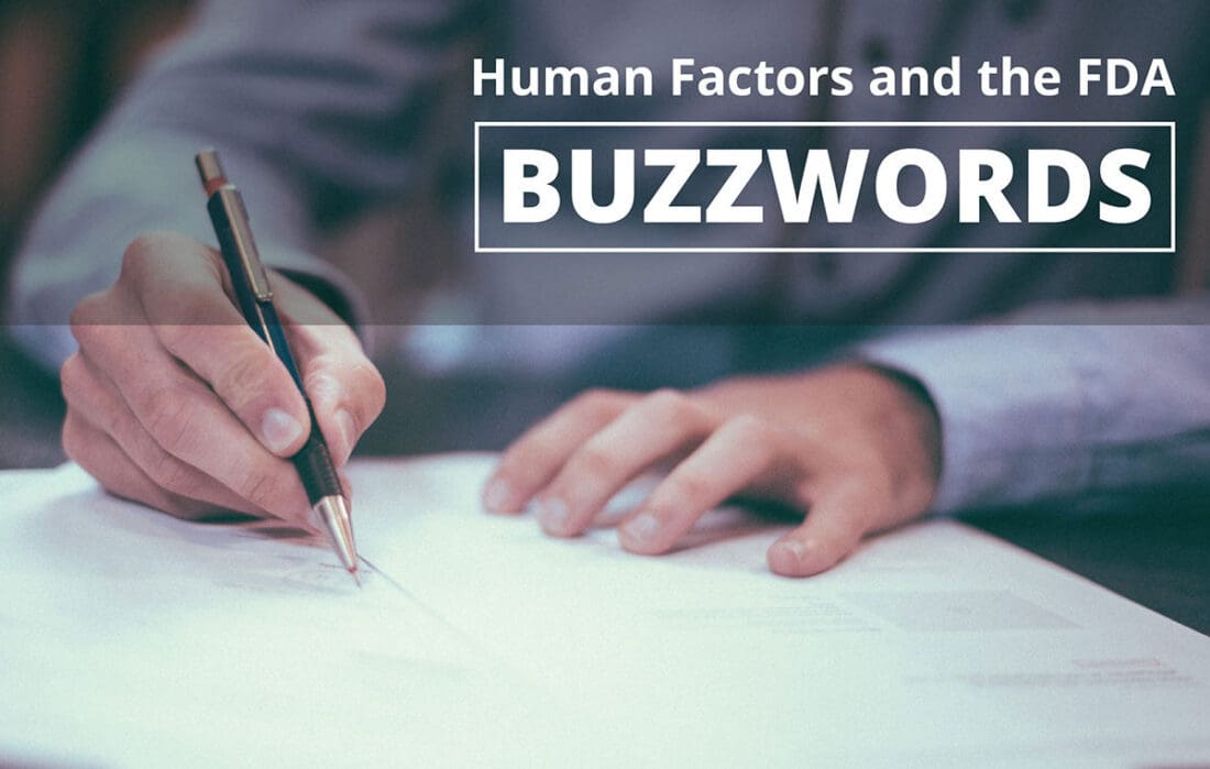 Human Factors and the FDA: Buzzwords - Research Collective